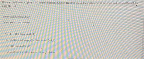 solved consider two functions g x 1 and the quadratic function f x