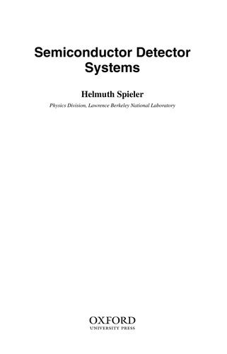 Semiconductor Detector Systems By Helmuth Spieler Open Library