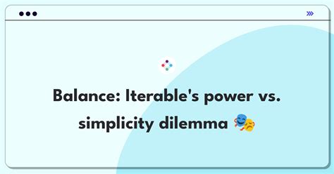 iterable feature prioritization product trade off interview nextsprints