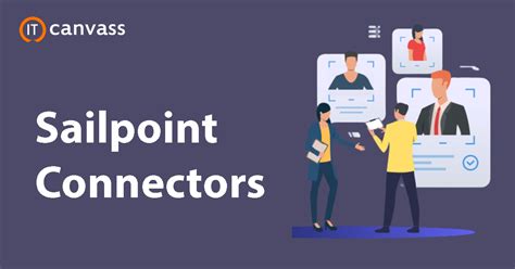 Sailpoint Connectors Complete Guide On Sailpoint Connectors