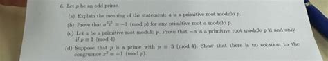 solved 6 let p be an odid prime a explain the meaning of