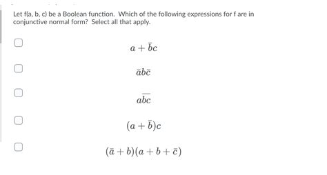 Solved Let F A B C Be A Boolean Function Which Of The Chegg Com