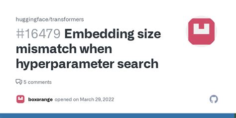 Embedding Size Mismatch When Hyperparameter Search Issue Huggingface Transformers