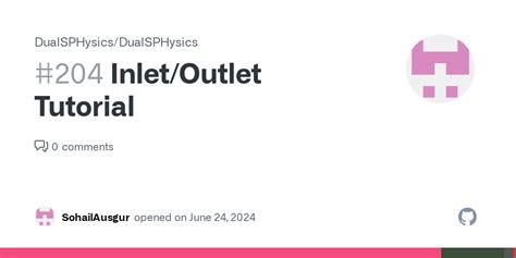 inlet outlet tutorial · issue 204 · dualsphysics dualsphysics · github