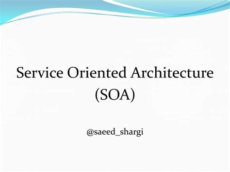 Introduction To Soa Ppt