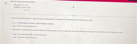 Solved Solve The Inear Programming Problem Minimiae