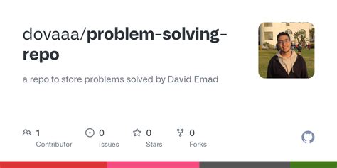 Github Dovaaaproblem Solving Repo A Repo To Store Problems Solved By David Emad