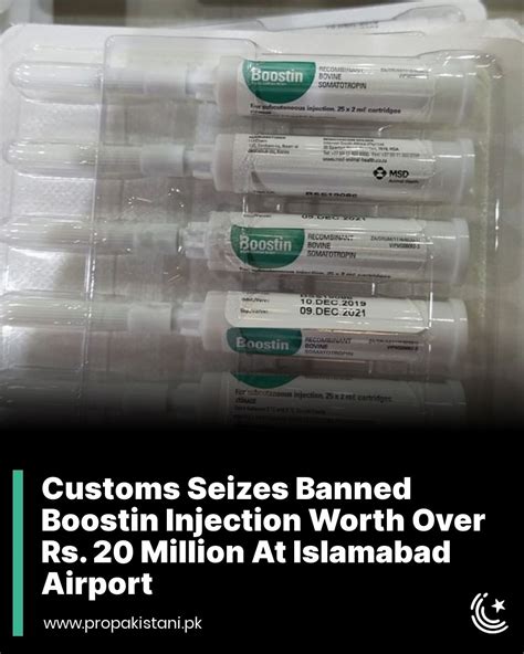 Propakistani On Linkedin The Customs Staff Have Seized Boostin Injection Worth Over Rs 20 Million…