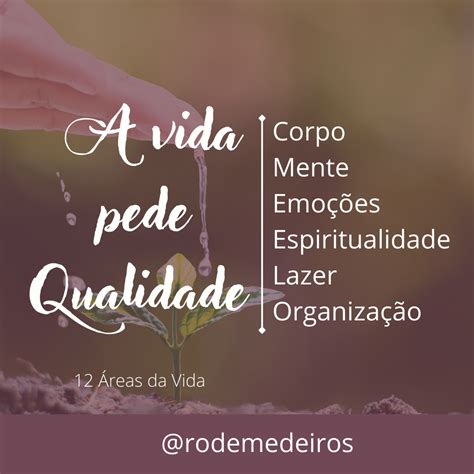 A Vida Pede Mais Qualidade Rode Medeiros