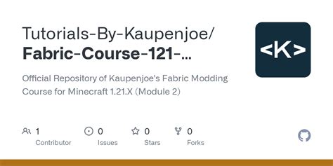 Github Tutorials By Kaupenjoefabric Course 121 Module 2 Official