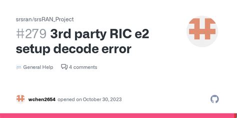 Rd Party RIC E Setup Decode Error Srsran SrsRAN Project Discussion GitHub