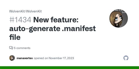 New Feature Auto Generate Manifest File · Issue 1434 · Wolvenkitwolvenkit · Github