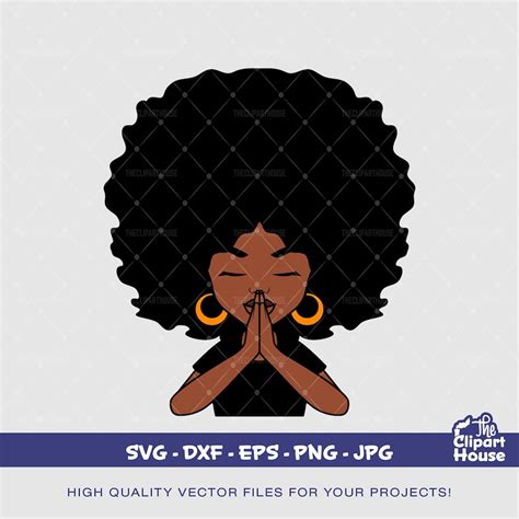 Praying Black Woman African American Svg Black Woman Svg Afro Svg