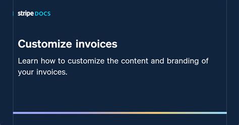 Customize Invoices Stripe Documentation