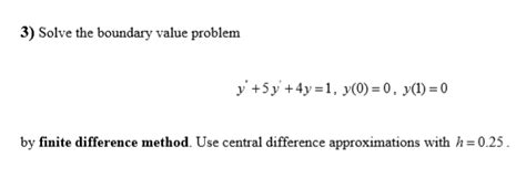 Solved 3 Solve The Boundary Value Problem Y 5y 4y 1