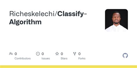 Github Richeskelechiclassify Algorithm
