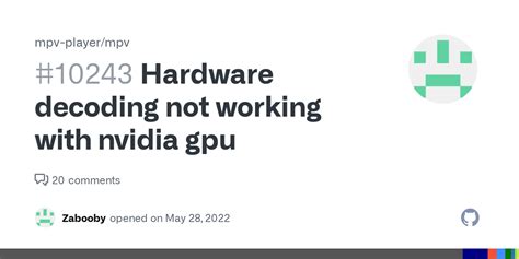 Hardware Decoding Not Working With Nvidia Gpu · Issue 10243 · Mpv