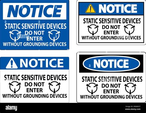 Notice Sign Static Sensitive Devices Do Not Enter Without Grounding Devices Stock Vector Image