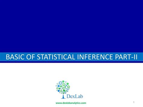Statistical Inference Part Ii Types Of Sampling Distribution Pptx Physics Science