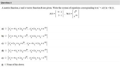 solved question 4 a matrix function a and a vector function