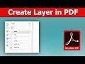 How To Create Layer Into Pdf Document Using Acrobat Pro Dc The