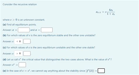 Solved Consider The Recursive Relation C It Chegg