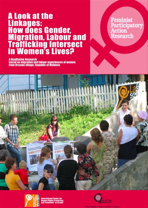 A Look At The Linkages How Does Gender Migration Labour And Trafficking Intersect In Womens