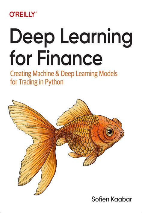 Deep Learning For Finance By Sofien Kaabar Ebook