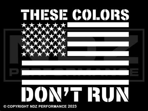2108 These Colors Dont Run Stencil