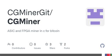 Github Cgminergit Cgminer Asic And Fpga Miner In C For Bitcoin