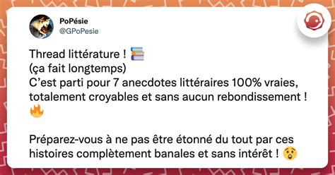 Thread 7 anecdotes littéraires Twog
