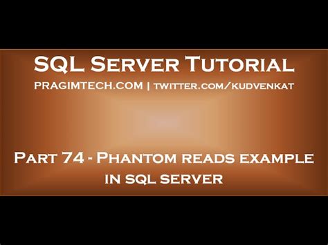 Phantom Reads Example In Sql Server Coders Website