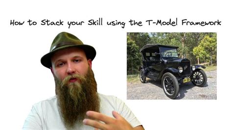 Mastering Skill Stacking With The T Model Framework How To Combine
