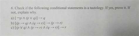 solved 6 check if the following conditional statements is a 1