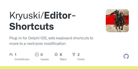 Github Kryuskieditor Shortcuts Plug In For Delphi Ide Sets Keyboard Shortcuts To Move To A