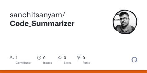 Codesummarizercodesummarizerv0ipynb At Main · Sanchitsanyamcodesummarizer · Github