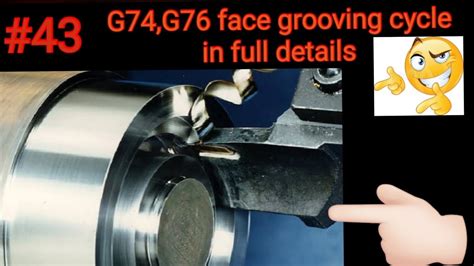 Fanuc G74 Face Grooving At Imelda Metzger Blog