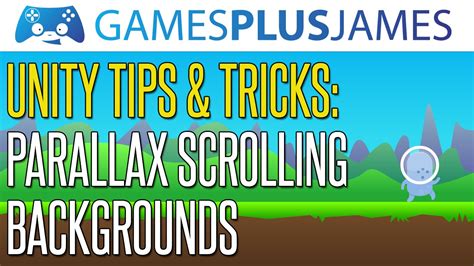 Unity Tips And Tricks Parallax Scrolling Youtube