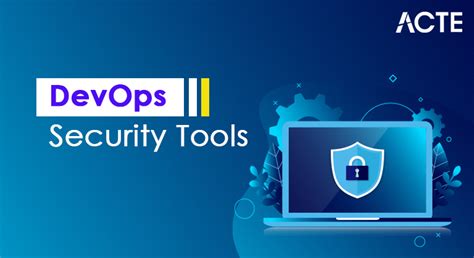 Top Most Devops Security Tools The Ultimate Guide With Experts Top