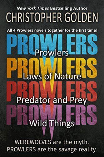 Prowlers Series Four Complete Novels By Christopher Golden Goodreads