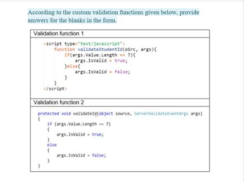 Solved According To The Custom Validation Functions Given Chegg