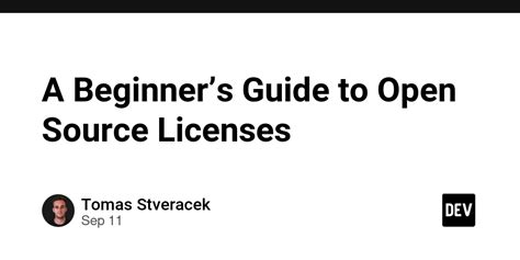 a beginner s guide to open source licenses dev community