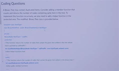 Solved A Binary Tree May Contain Duplicated Items Consider