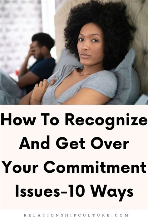 10 Signs Of Commitment Issues