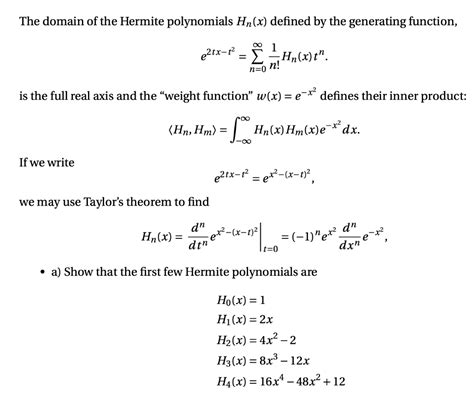 Solved The Domain Of The Hermite Polynomials Hnx Defined
