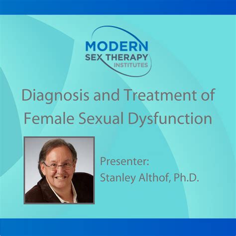 Diagnosing And Treating Female Sexual Dysfunction 8 CEs