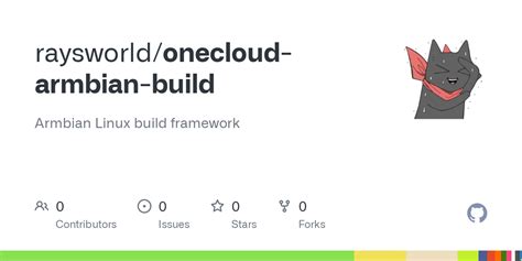 GitHub Raysworld Onecloud Armbian Build Armbian Linux Build Framework