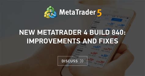 new metatrader 4 build 840 improvements and fixes live charts general mql5 programming forum
