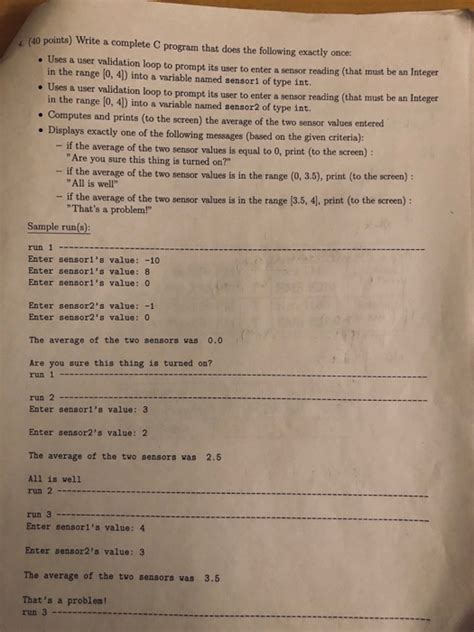 Solved 40 Points Write A Complete C Program That Does The