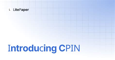 Introducing Cpin Litepaper